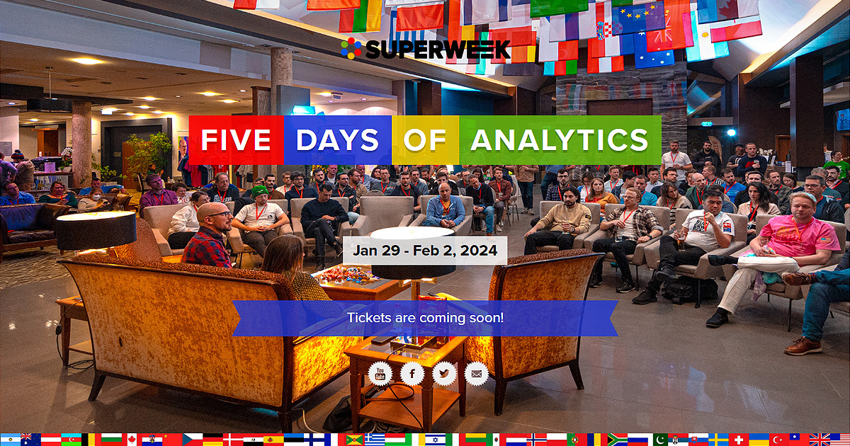 SUPERWEEK 2024: "Five Days of Analytics" (JAN 29 - FEB 2)